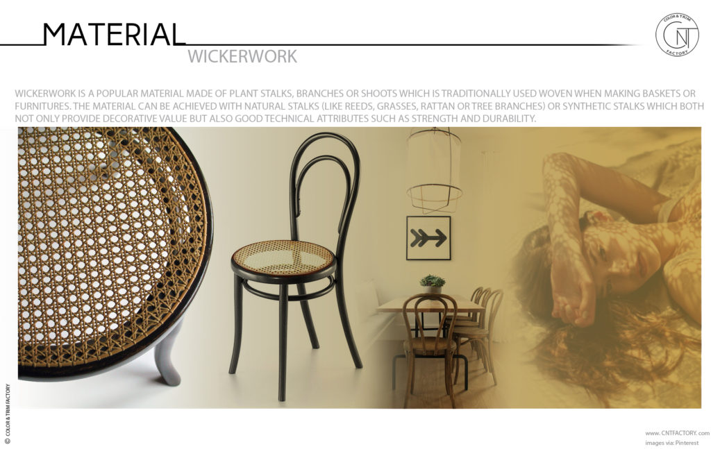 Wickerwork provide decorative value good technical attributes strength ...